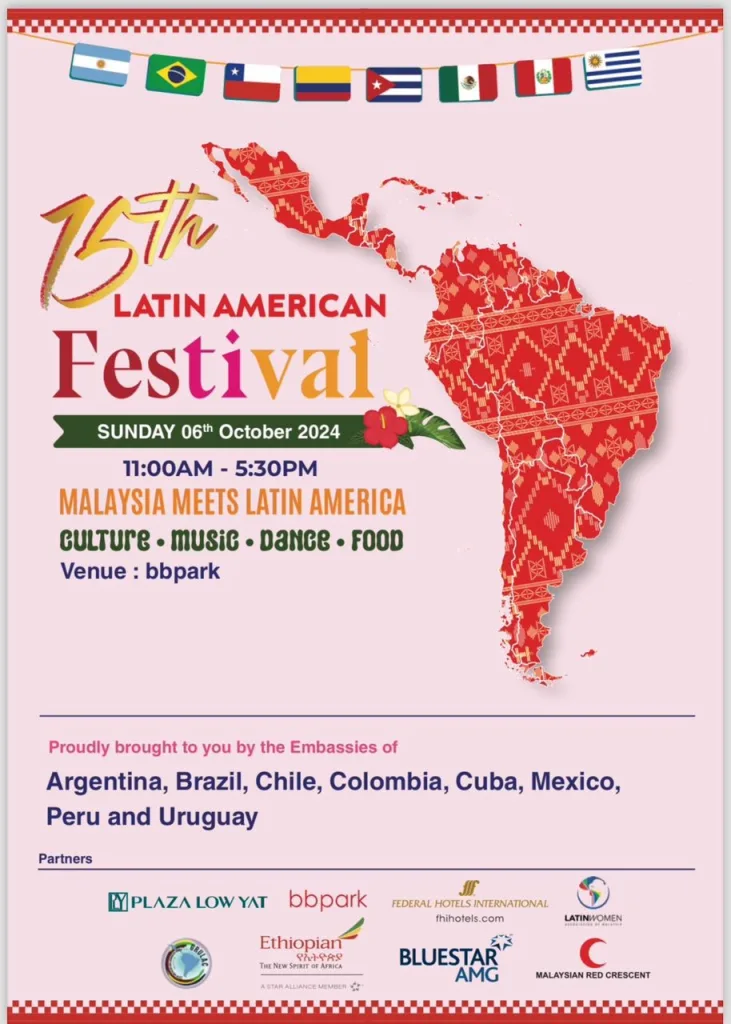 From Tango to Tacos: Experience the15th Latin American Festival in KL ...